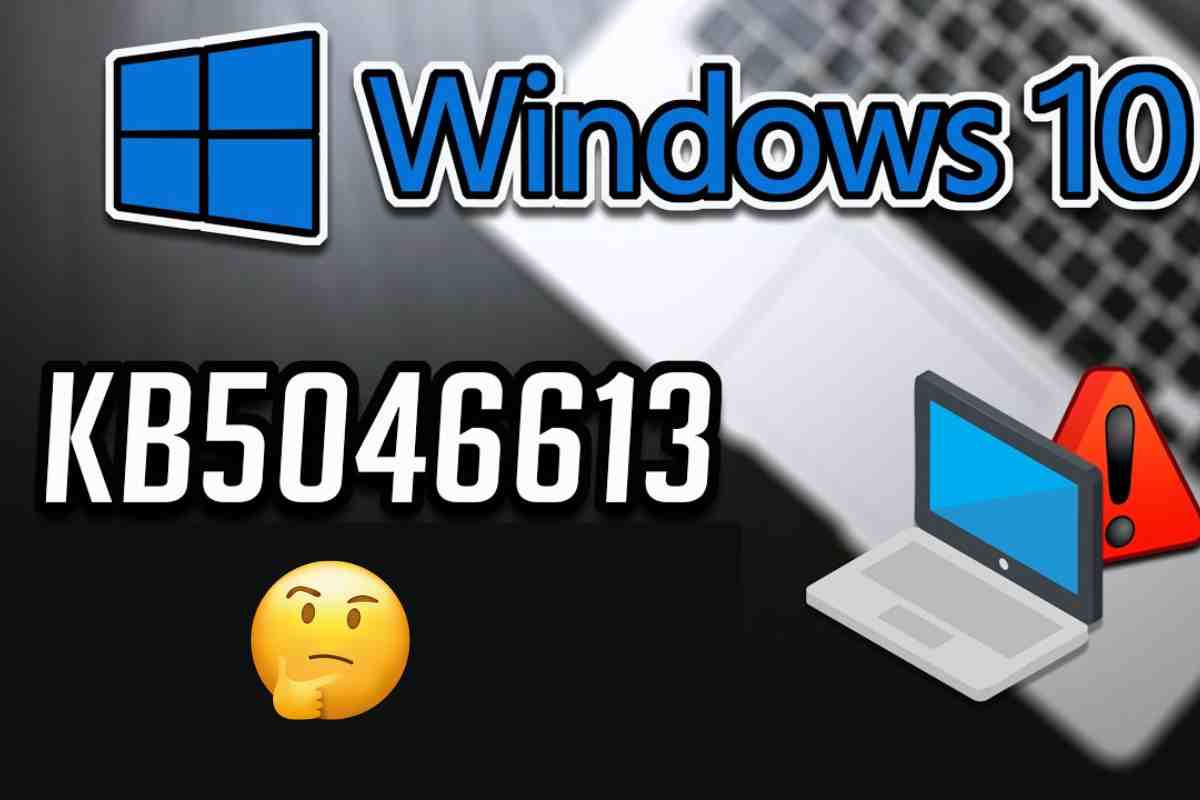 KB5046613 Windows 10 : Installation et résolution de problèmes